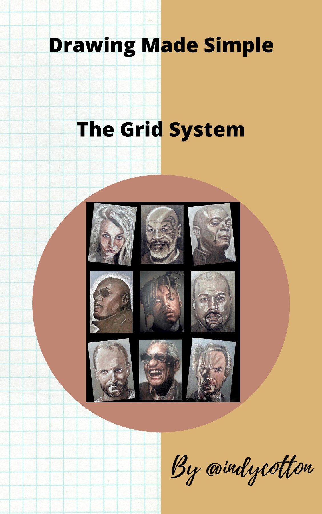 Drawing Made Simple - The Grid System (v4) - Indy Cotton - Page 1 - 46 ...