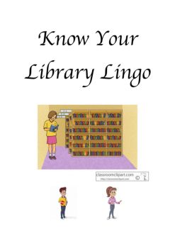 Know Your Library Lingo - shelnt - Page 1 - 5 | Flip PDF Online | PubHTML5