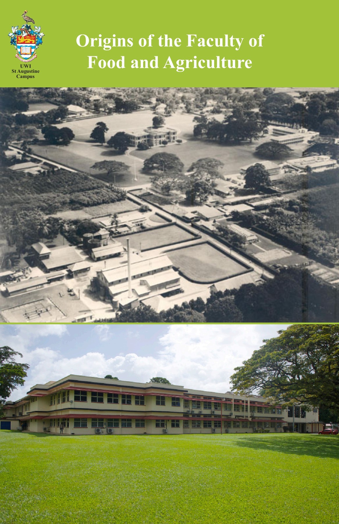 Origins of the Faculty of Food and Agricultire - UWI FFA - Page 1 ...