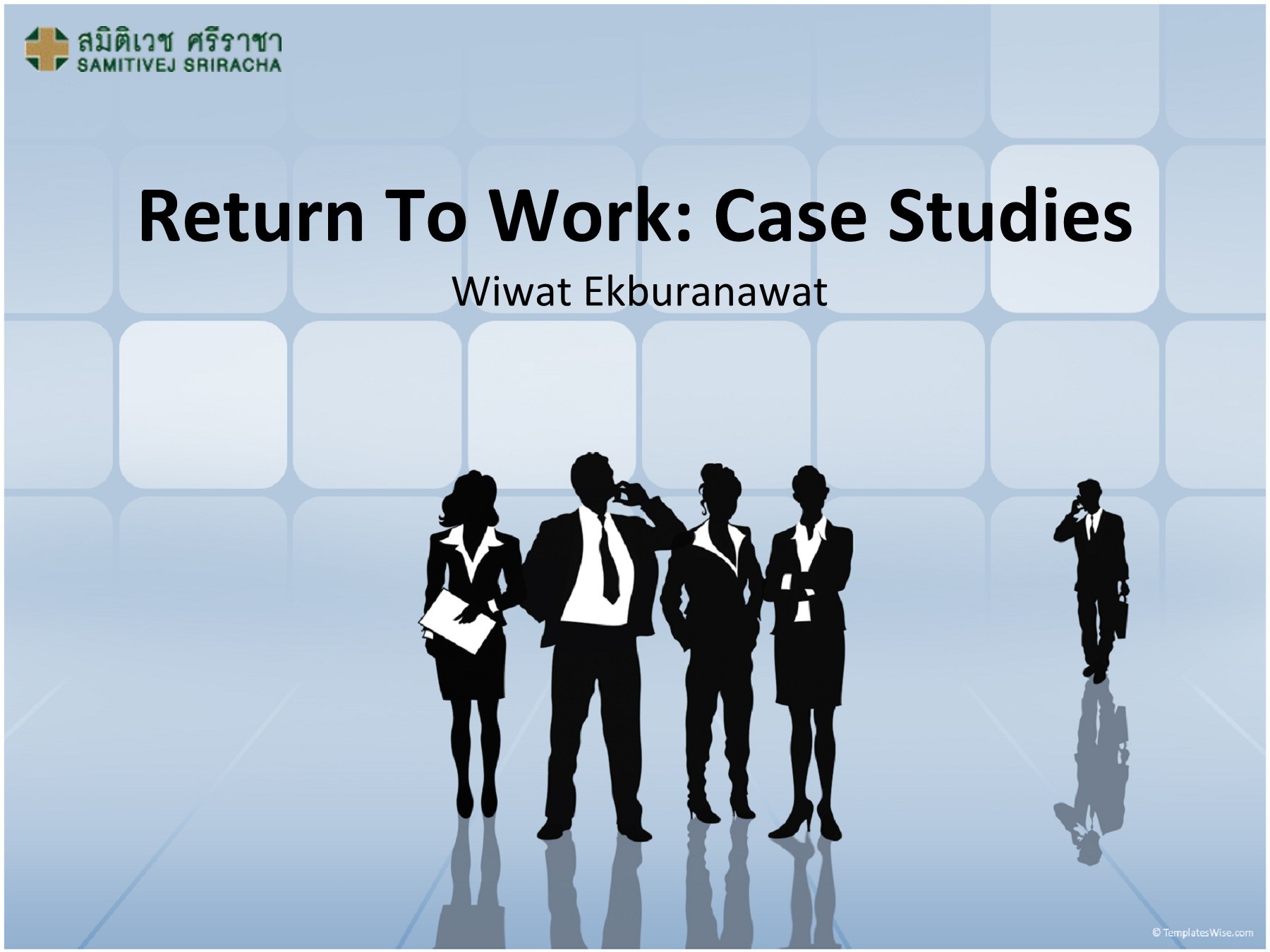 ตัวอย่างผู้ป่วย กรณีการดูแลผู้ป่วยกลับเข้าทำงาน (Return to Work Case Studies) - arsa.260753 ...