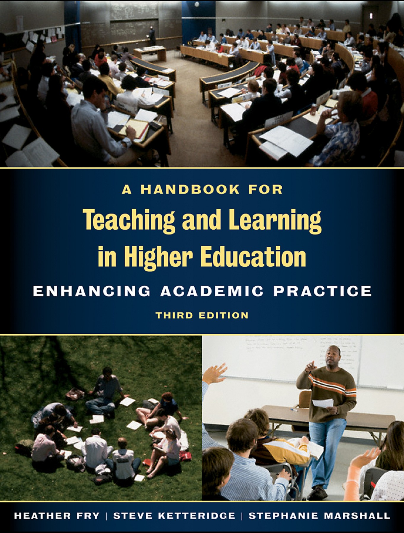A Handbook for Teaching and Learning in Higher Education - Enhancing ...