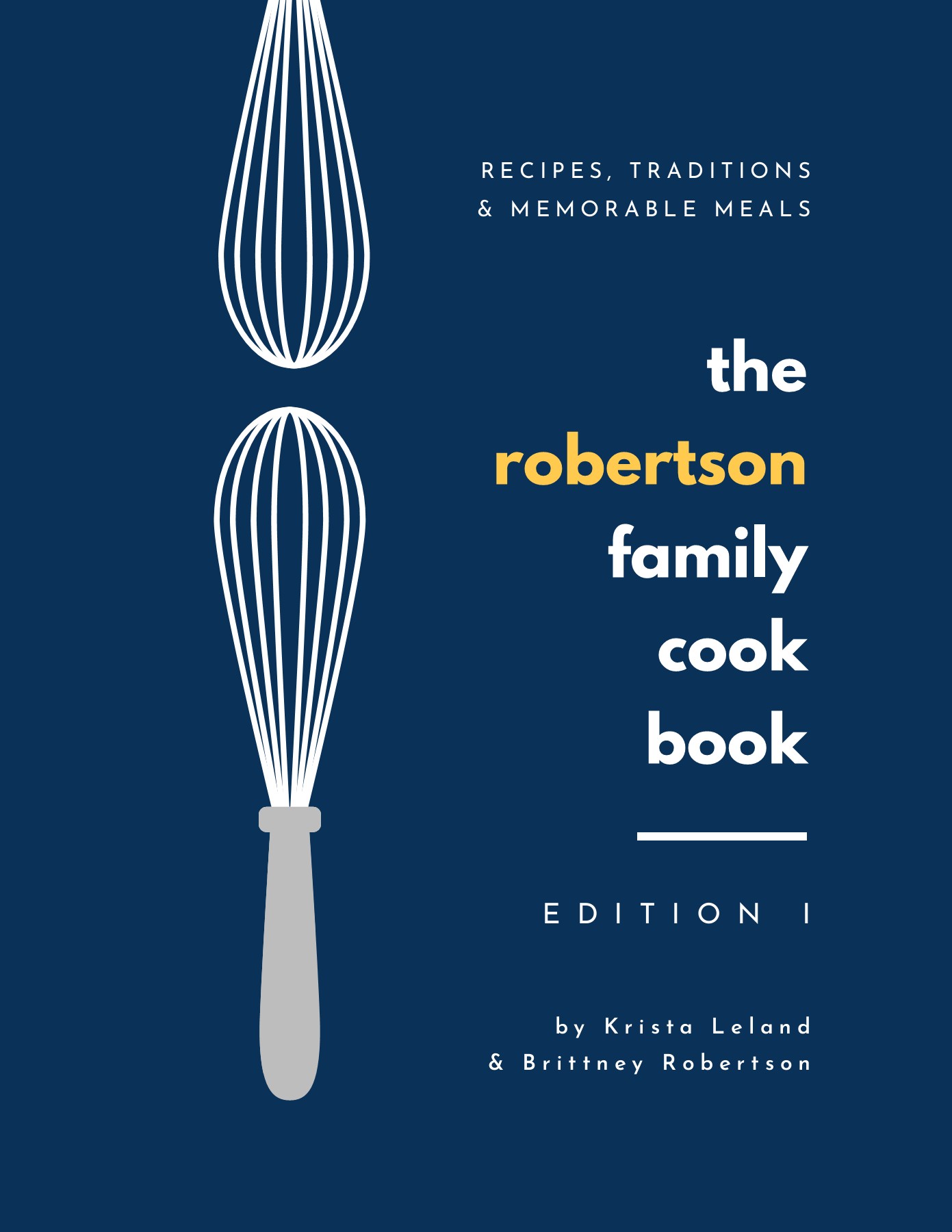Robertson Family Cookbook - Kristine Robertson - Page 1 - 122 | Flip ...