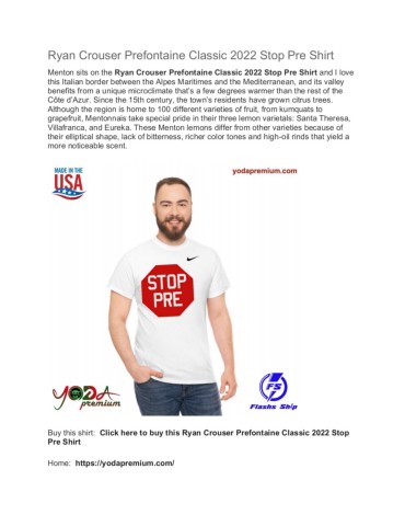 Ryan Crouser Prefontaine Classic 2022 Stop Pre Shirt