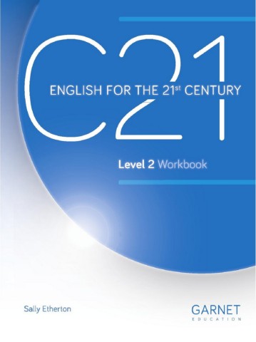 c21_english_for_the_21st_century_level_2_workbook - Bùi Đình Huy Công ...