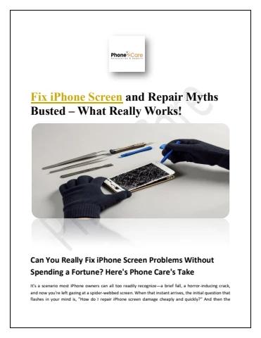 Fix iPhone Screen and Repair Myths Busted What Really Works!