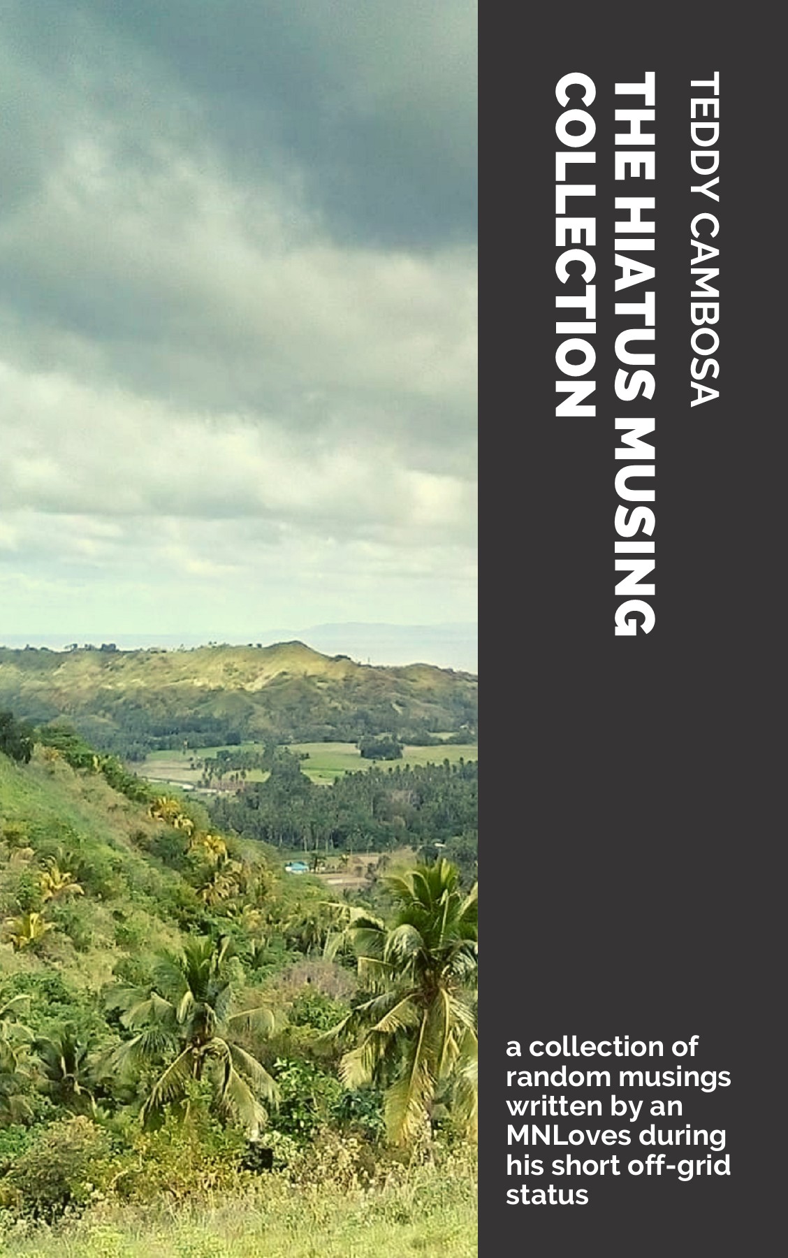 The Hiatus Musing Collection - TMC Creatives Production - Page 1 - 74 ...