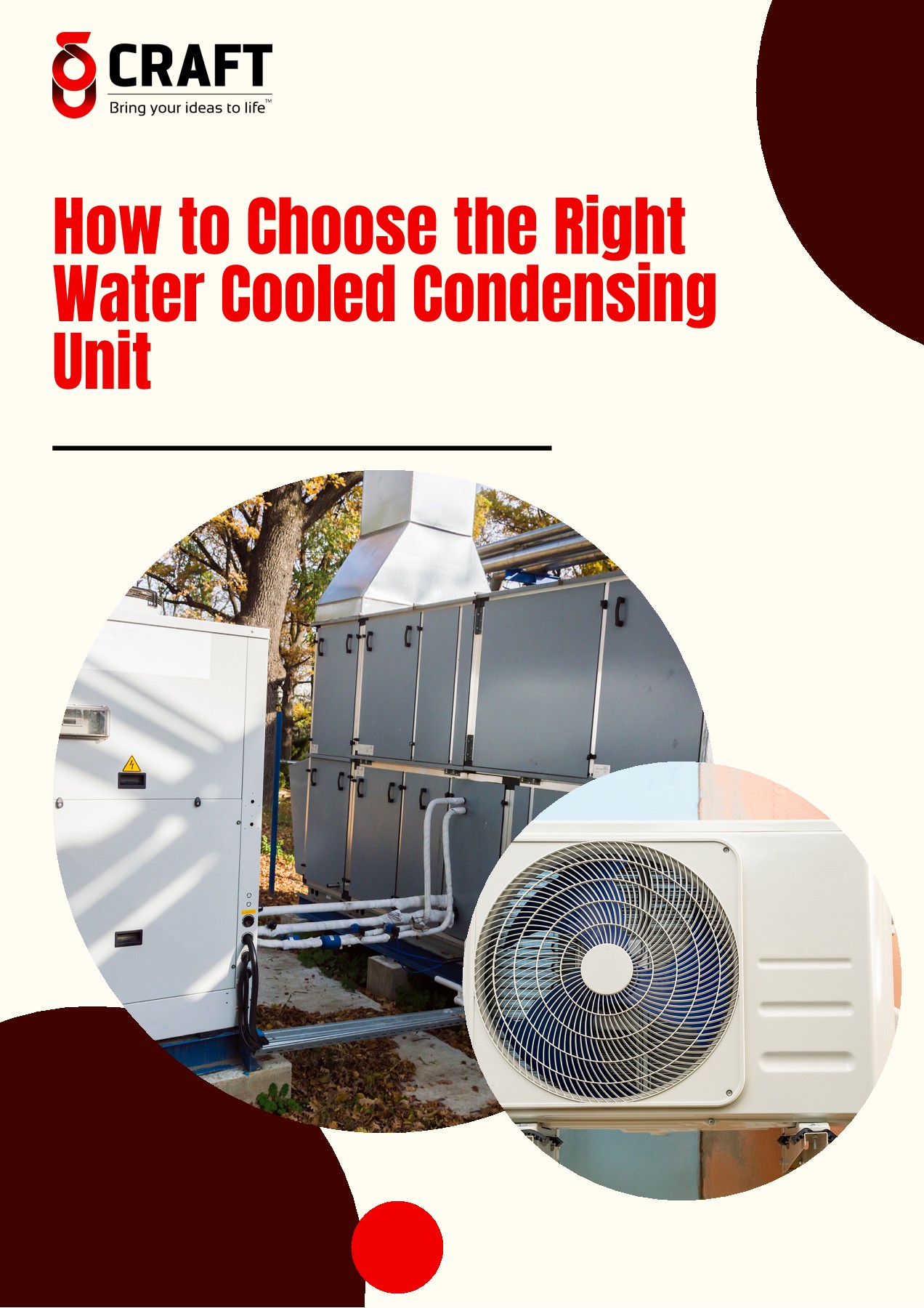 How to Choose the Right Water Cooled Condensing Unit - Craft Group ...