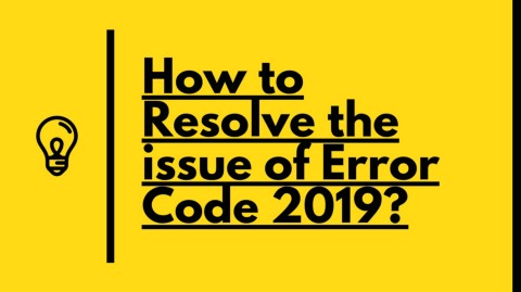 How to Resolve the issue of Error Code 2019 - benpatrick050 - Page 1 ...