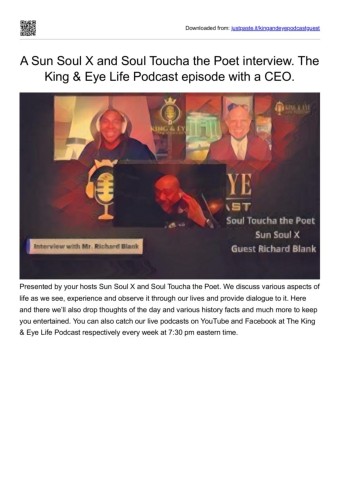 A Sun Soul X and Soul Toucha the Poet interview. The King & Eye Life ...