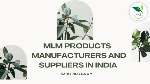 MLM Products Manufacturers and in India