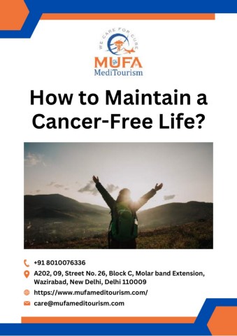 How to Maintain a Cancer-Free Life?
