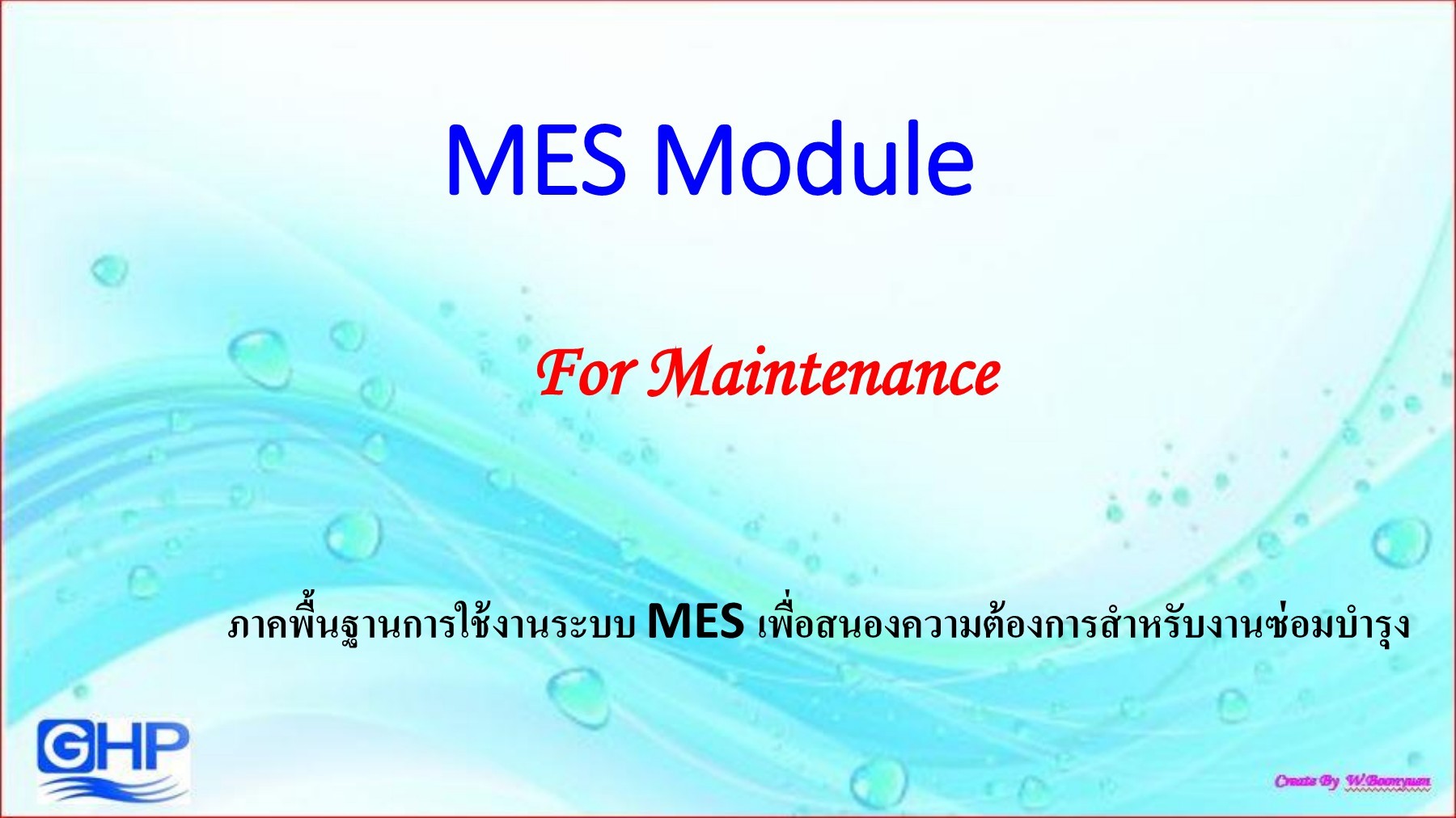 การใช้งานระบบ MES Module - watcharawadee - Page 1 - 52 | Flip PDF Online | PubHTML5