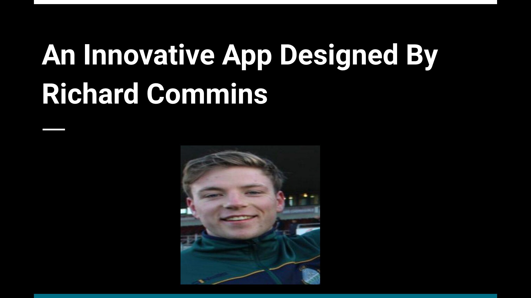 An Innovative App Designed By Richard Commins - Richard Commins - Page ...