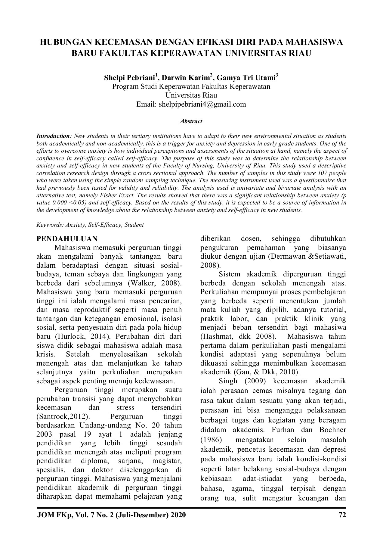 HUBUNGAN KECEMASAN DENGAN EFIKASI DIRI PADA MAHASISWA BARU FAKULTAS KEPERAWATAN UNIVERSITAS RIAU ...