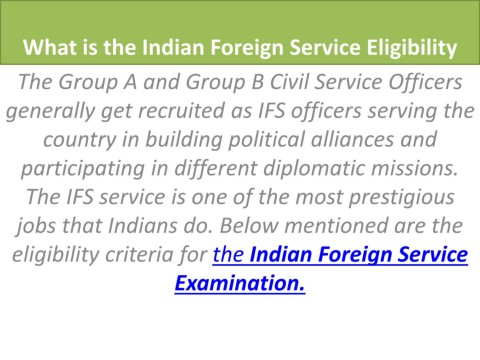 converted-What is the Indian Foreign Service Eligibility