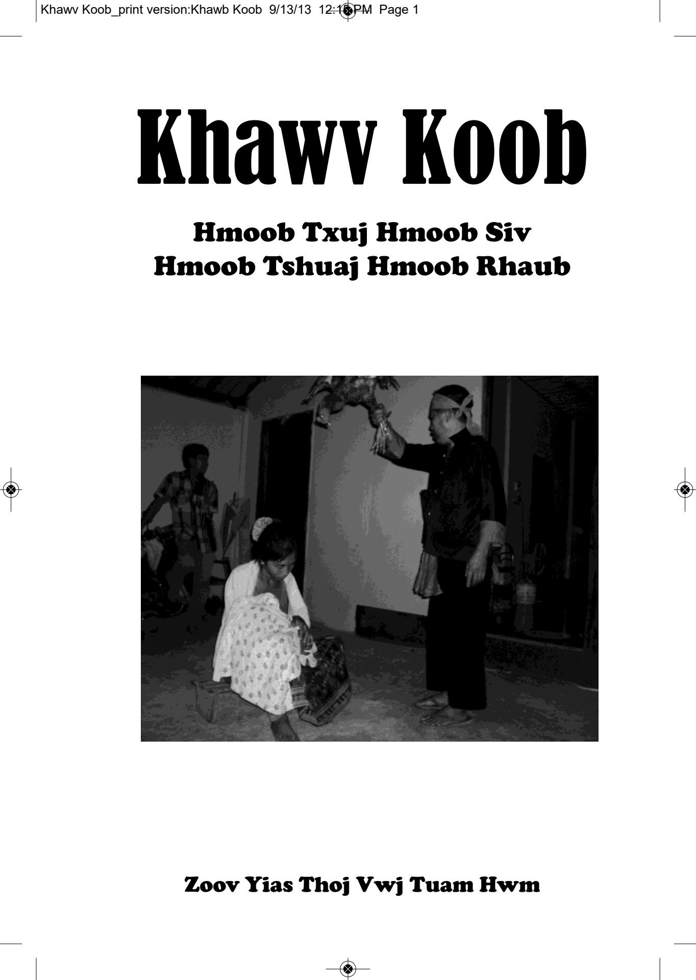 PB01_KHAWV KOOB - Txujci Hmoob - Page 2 | Flip PDF Online | PubHTML5