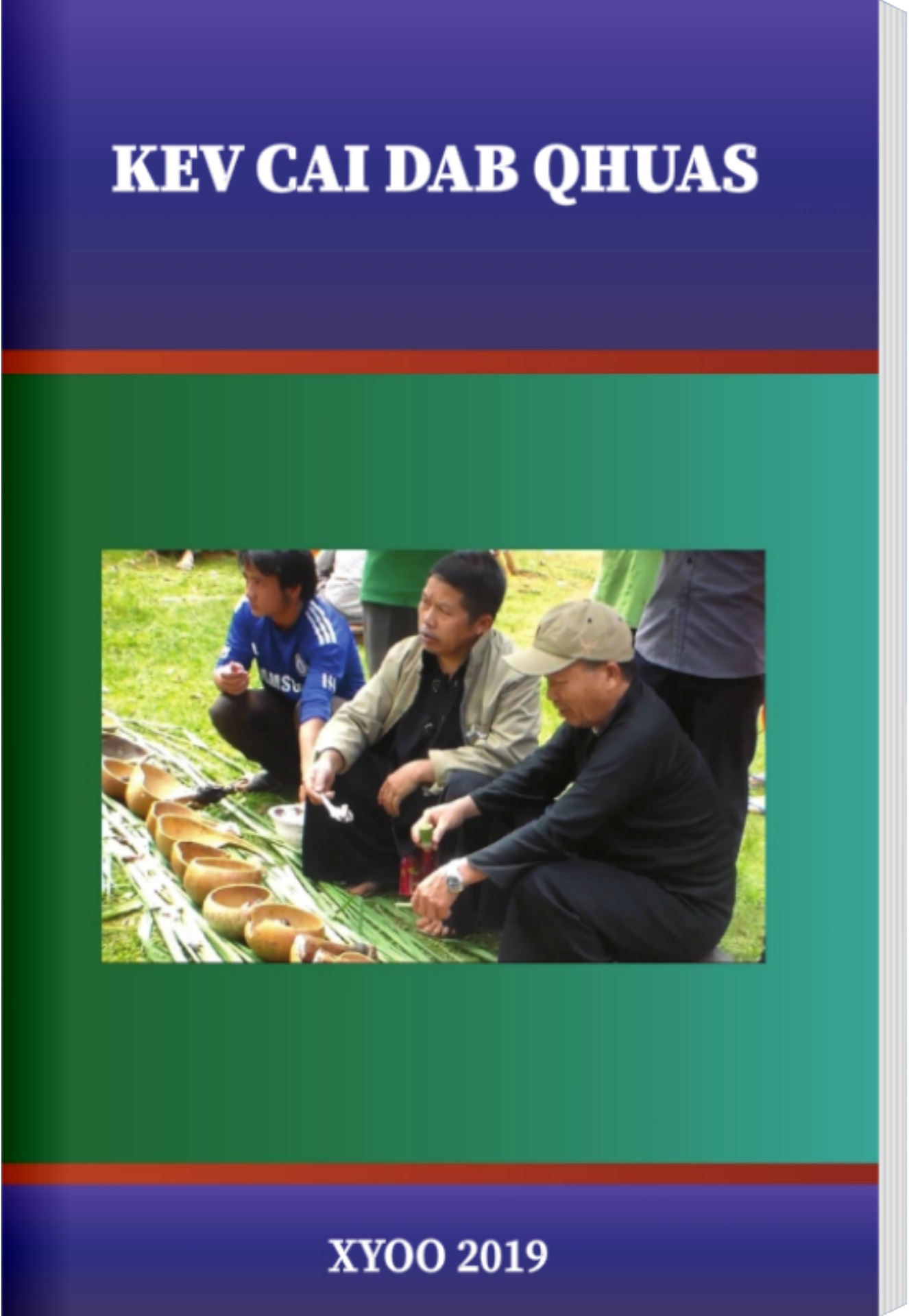 PB02_NTAWV KEV DAB QHUAS - Txujci Hmoob - Page 1 - 20 | Flip PDF Online ...