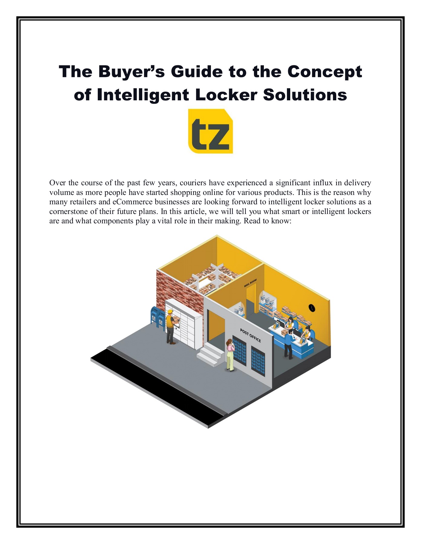 The buyer's guide to the concept of intelligent locker solutions ...