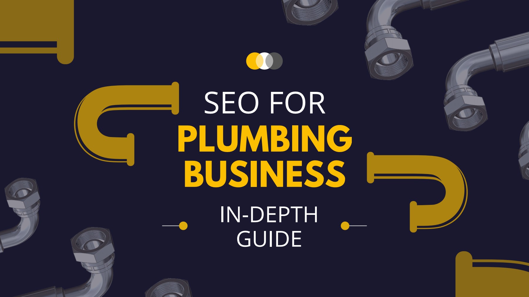 Search Engine Optimization - How to Grow Your Plumbing Business Online ...