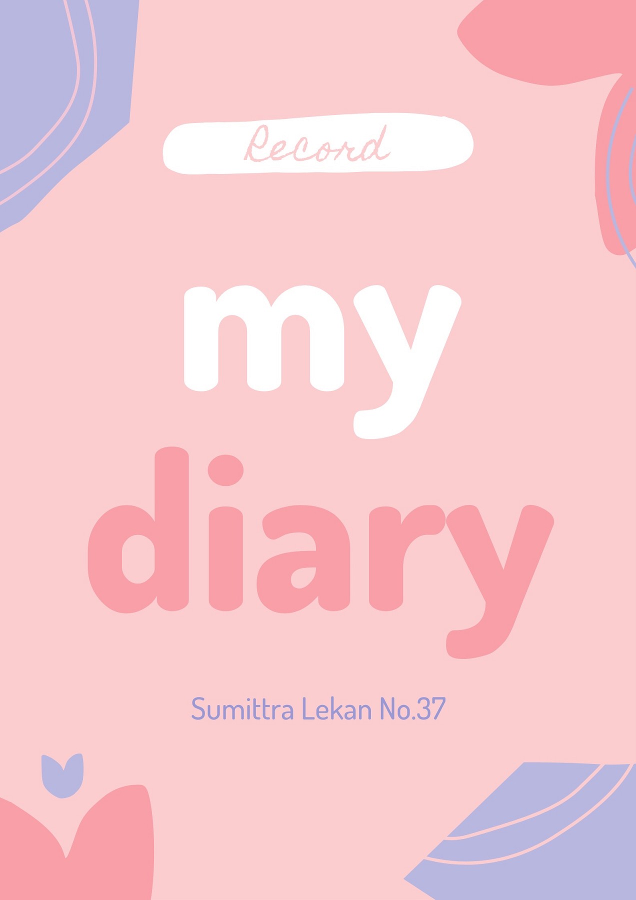 Diary - สุมิตรา เล่ห์กัน - Page 1 | Flip PDF Online | PubHTML5