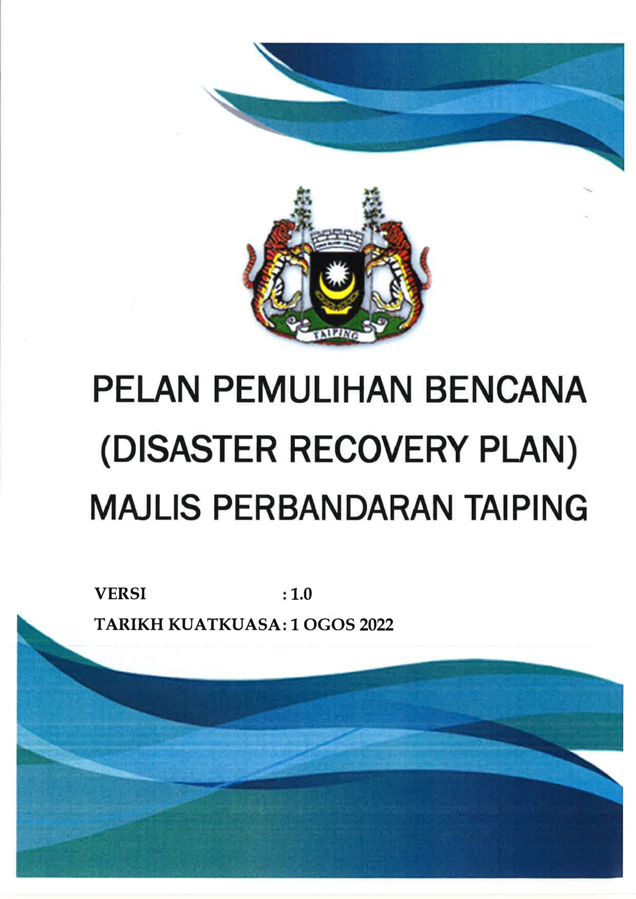 PELAN PEMULIHAN BENCANA (DRP) MPT - Hani Khoraini - Muka Surat 1 - 27 ...