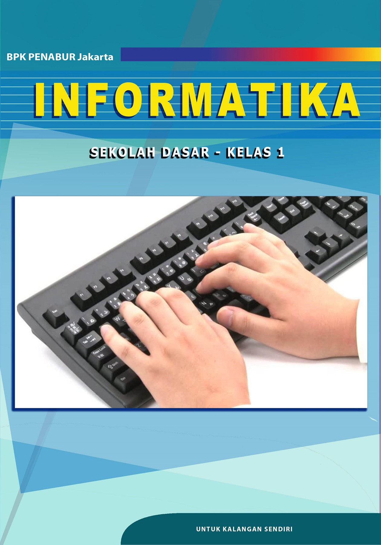 INFORMATIKA KELAS 1 FINAL - Mr. Yosuatan - Halaman 1 - 136 | PDF Online ...