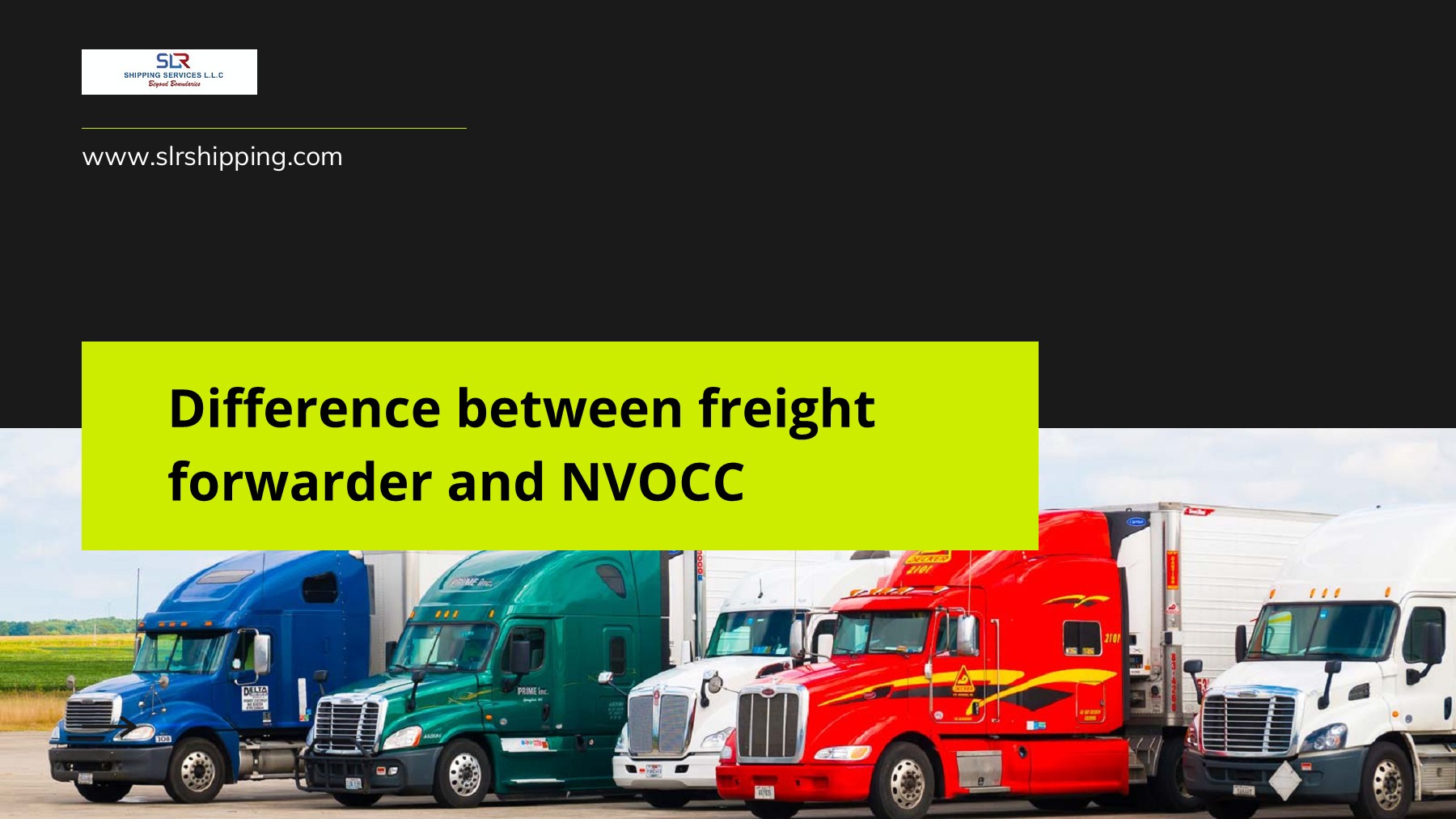 Difference between freight forwarder and NVOCC - slrshipping services ...