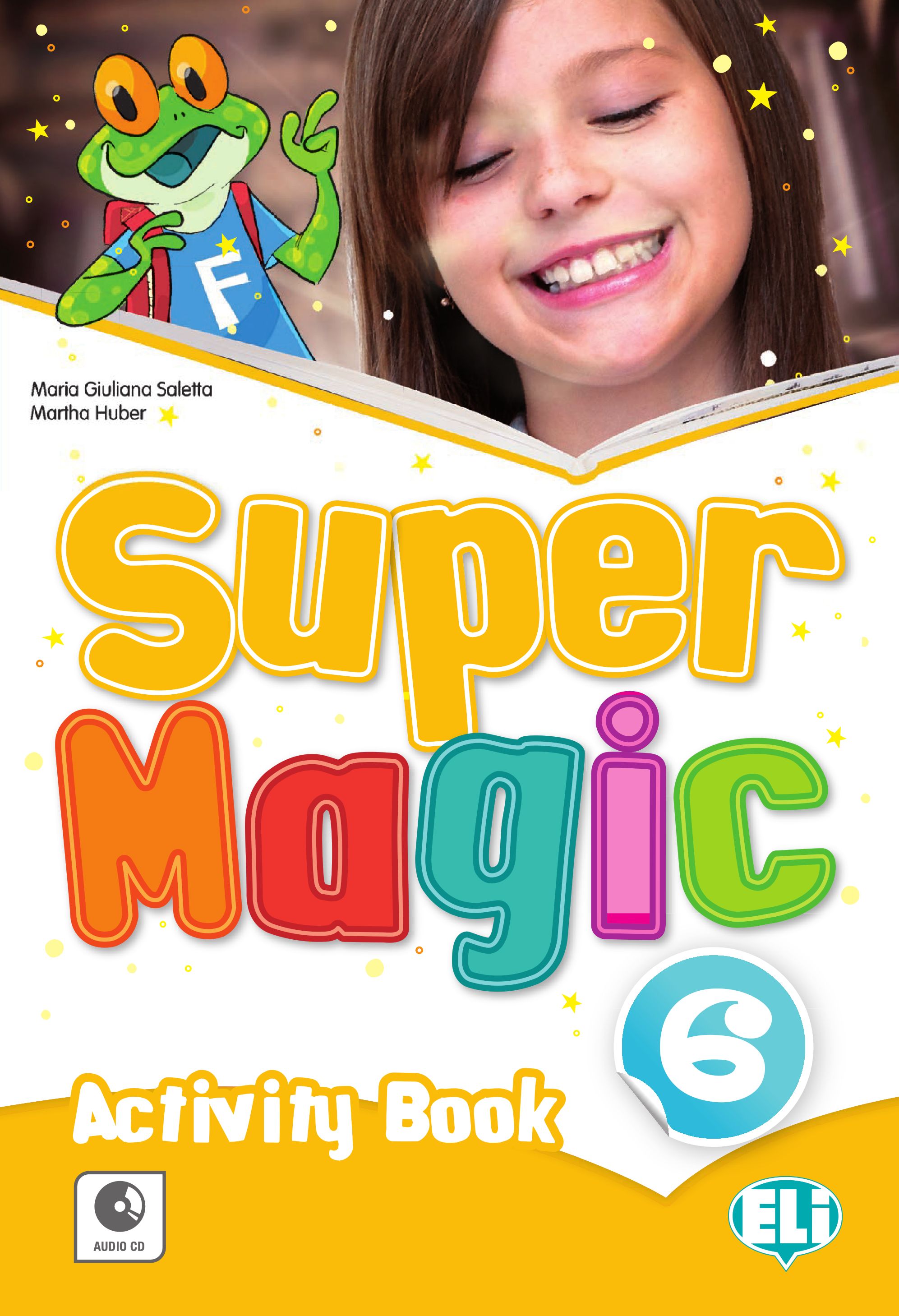 Super Magic 6 Students Book - Workbook - Teachers Book - Educa Libros y Textos S.A. de C.V ...