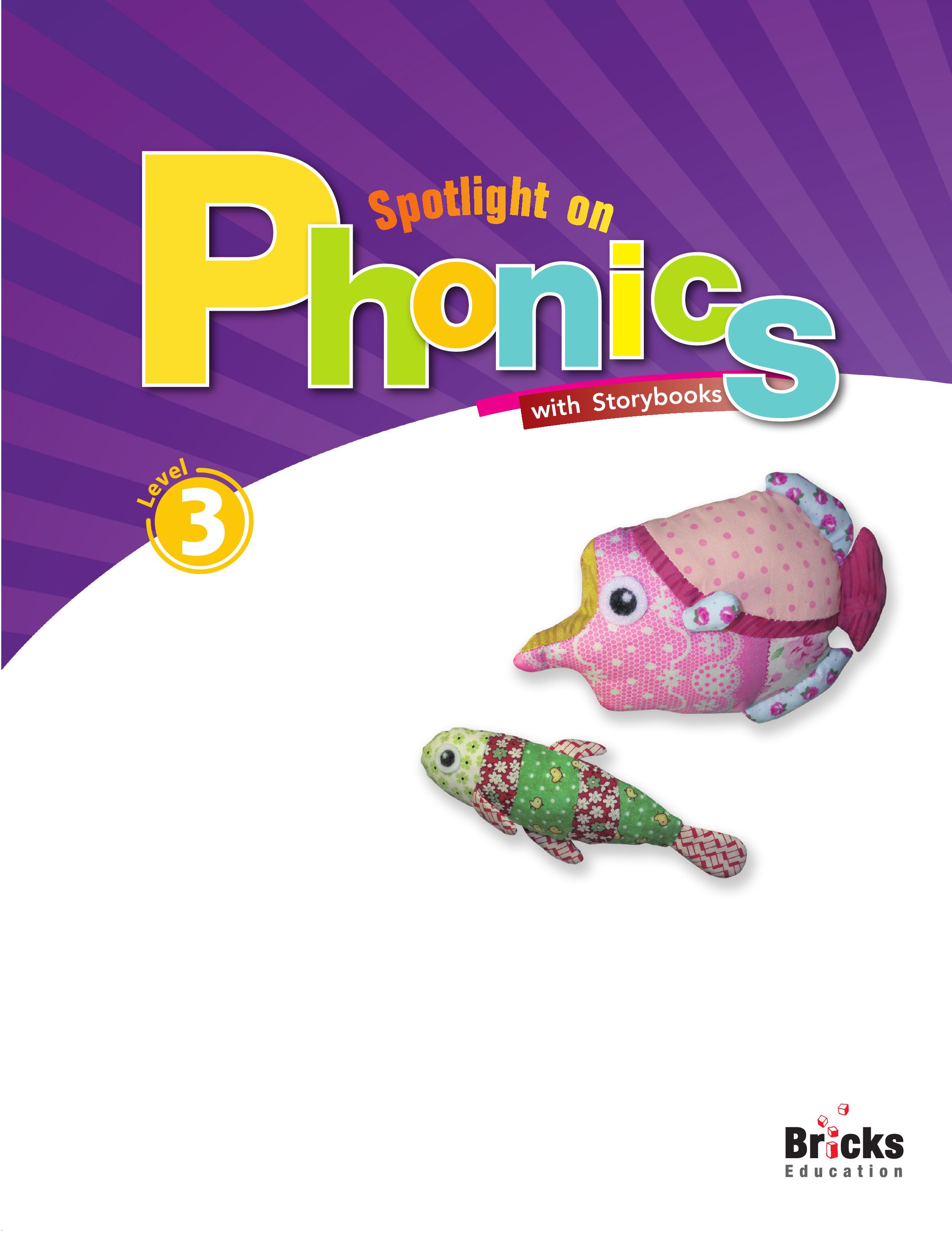 Spotlight On Phonics 3 Sample Unit - Educa Libros y Textos S.A. de C.V ...