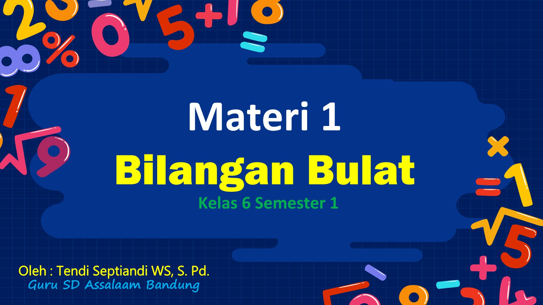 MATERI 1. MENGENAL BILANGAN BULAT - tendiseptiandi.sd - Halaman 1 | PDF ...