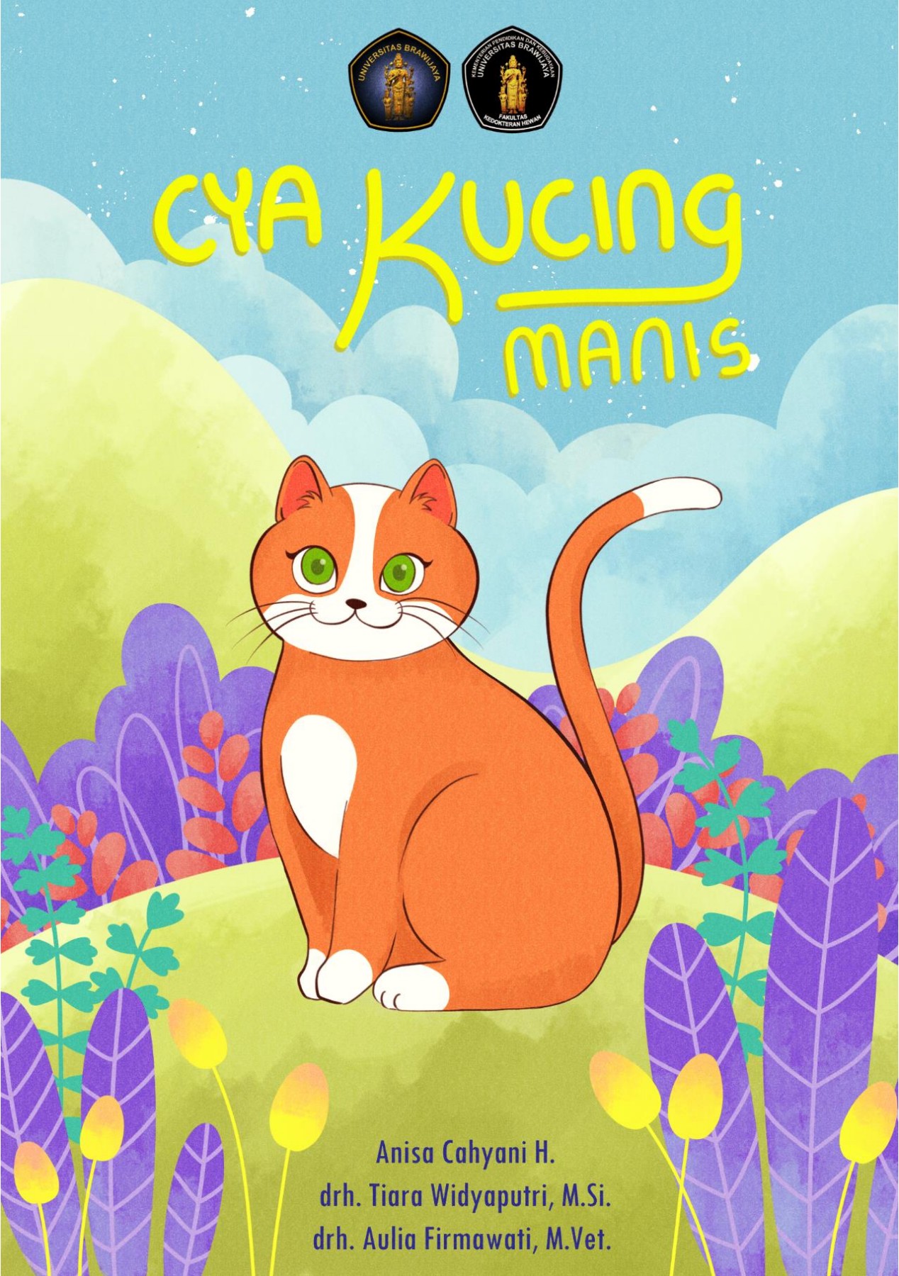 Cya Kucing Manis - anisacahyahamid - Halaman 1 - 43 | PDF Online | PubHTML5