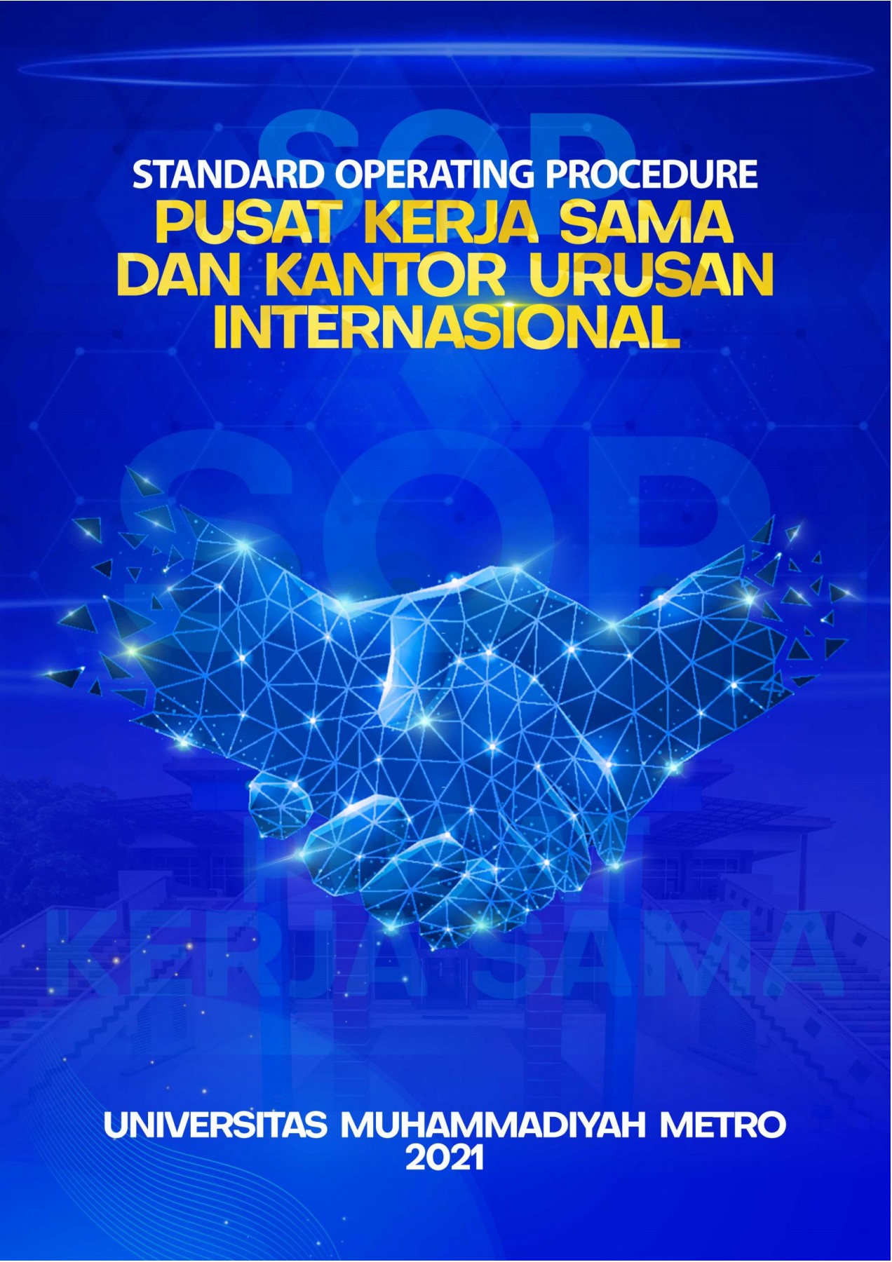 SOP Pusat Kerja Sama dan KUI UM Metro 2021 - Universitas Muhammadiyah ...