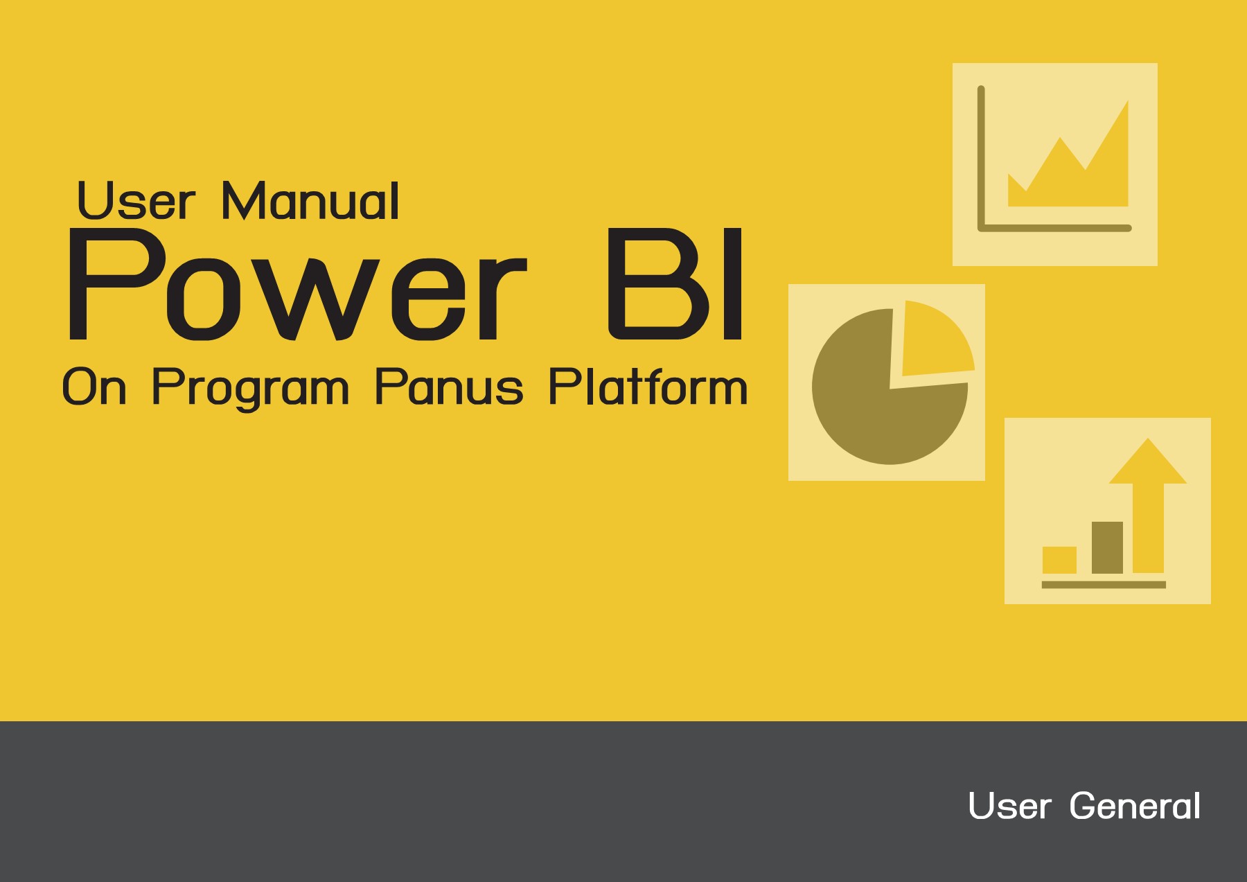 User Manual Power BI On Program Panus Platform - Chutinan Namyai - Page ...