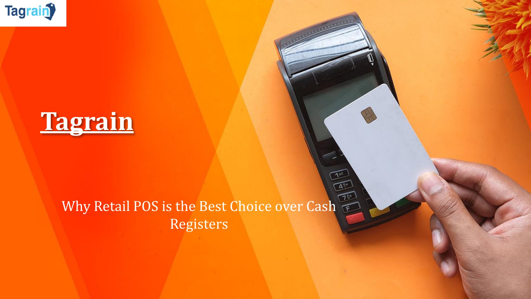 Retail POS Systems - Tag Grain - Page 1 - 10 | Flip PDF Online | PubHTML5