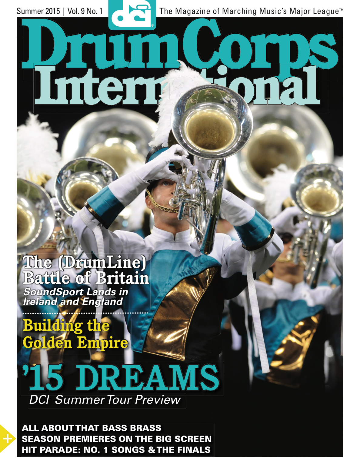 DCI Magazine | Summer, 2015 - Drum Corps International - Page 1 - 32 ...