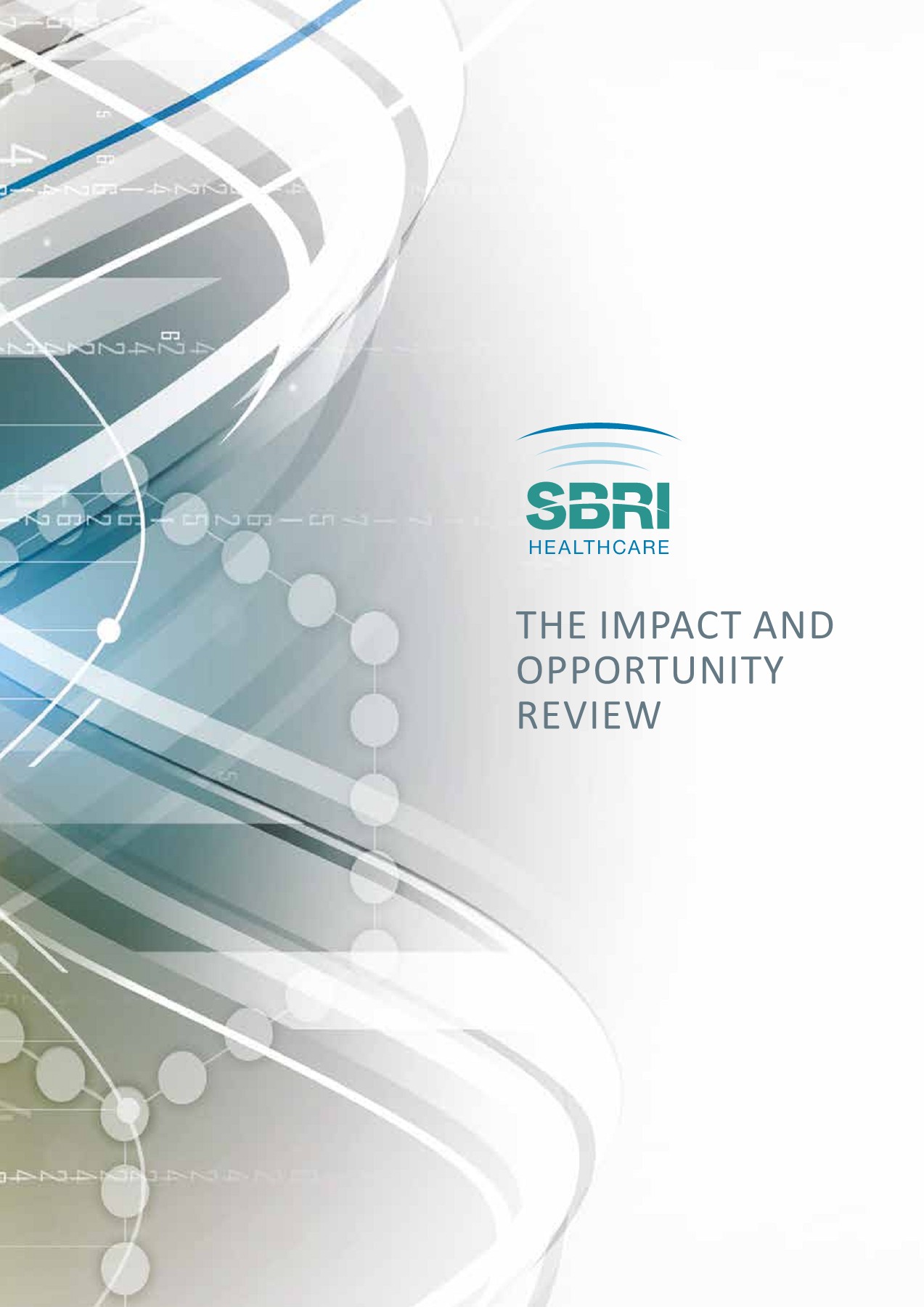 SBRI Healthcare - The impact and opportunity review - ccd - Page 1 - 64 ...