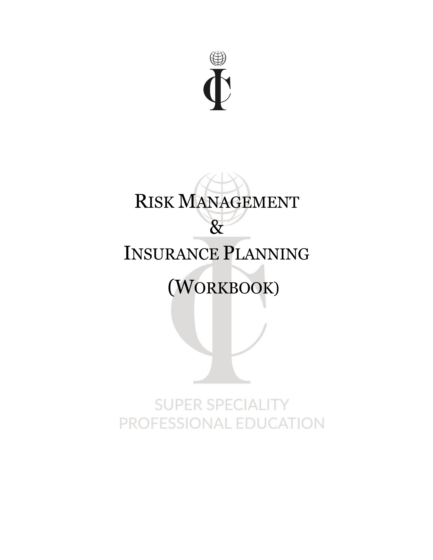 Risk - Workbook - International College of Financial Planning - Page 1 ...