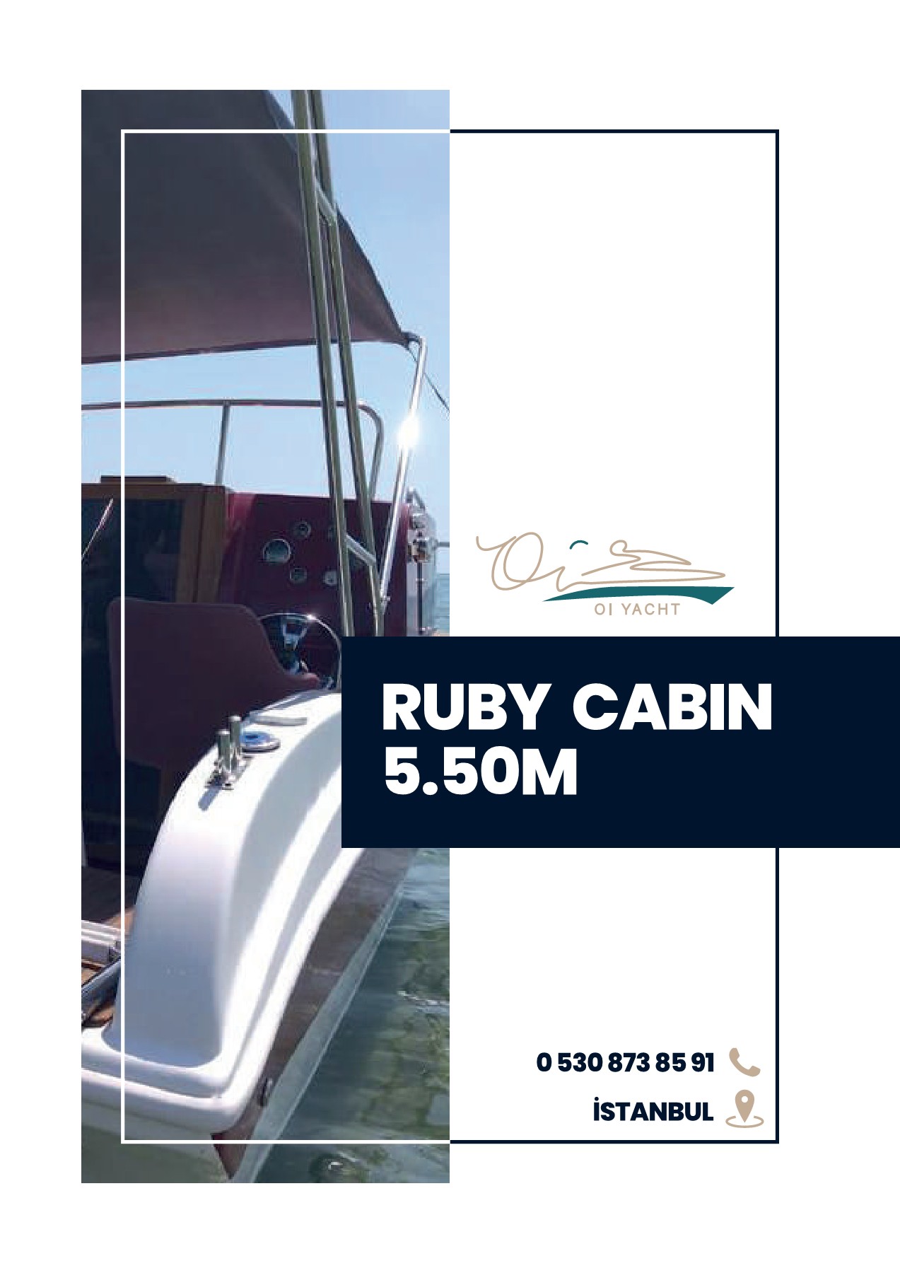5.50m RUBY CABIN - Oİ YACHT - Sayfa 1 - 9 | Çevrimiçi PDF | PubHTML5