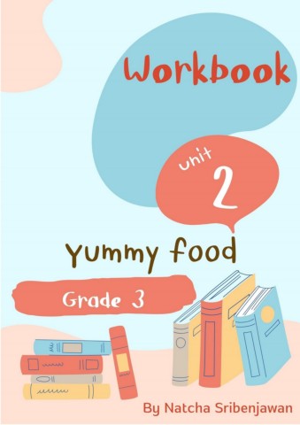 Unit 2 Yummy food