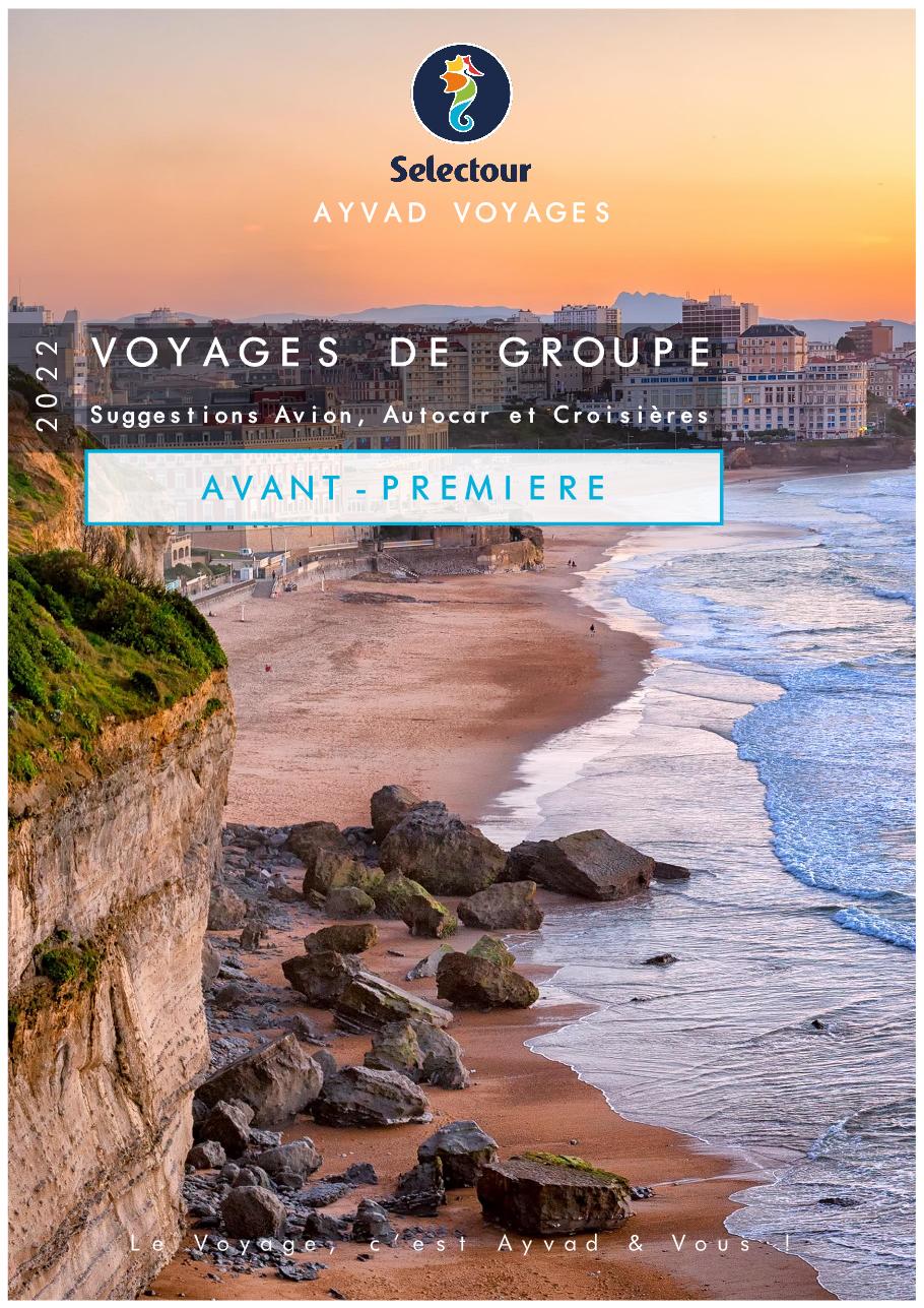 Avant-Première Brochure Ayvad Voyages 2022 - evolution - Page 1 - 12 ...