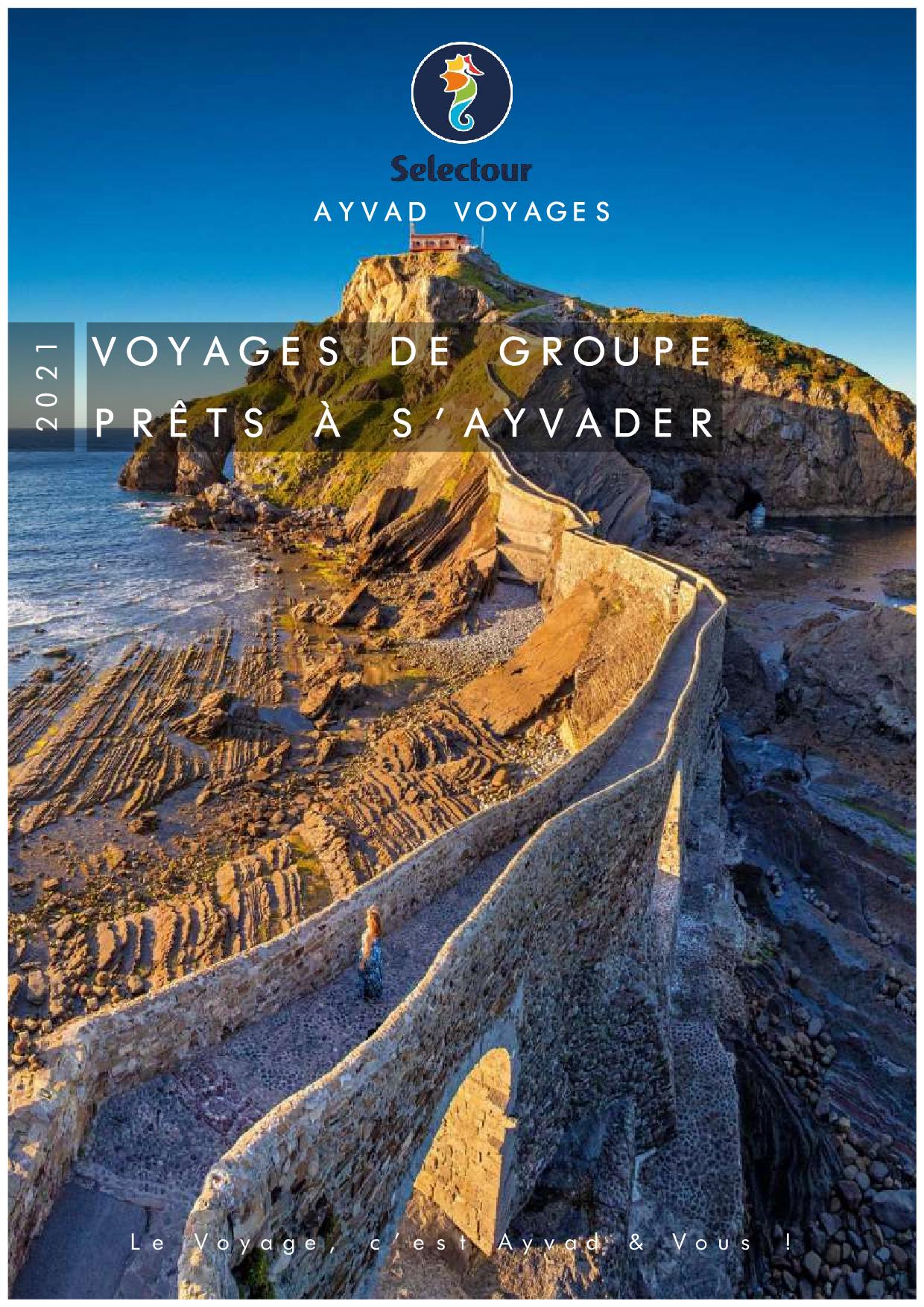 Brochure Ayvad voyages 2021 - evolution - Page 1 - 72 | PDF Feuilletable en Ligne | PubHTML5