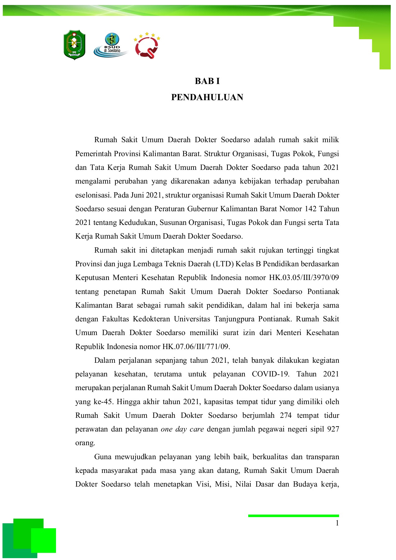 LAPORAN TAHUNAN RSUD DR SOEDARSO 2021 - PPID RS dr. Soedarso - Halaman 10 | PDF Online | PubHTML5