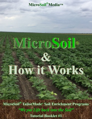 MicroSoil Tutorial Booklet #1 - MicroSoil & How it Works ...