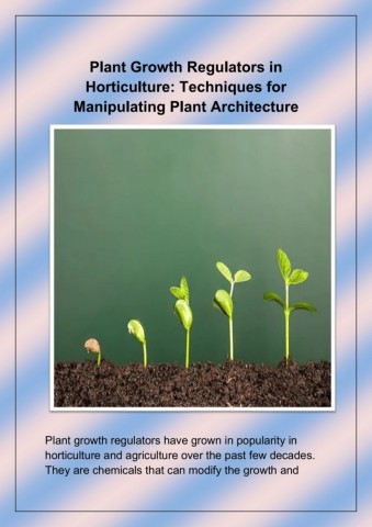 Plant Growth Regulators in Horticulture: Techniques for Manipulating ...