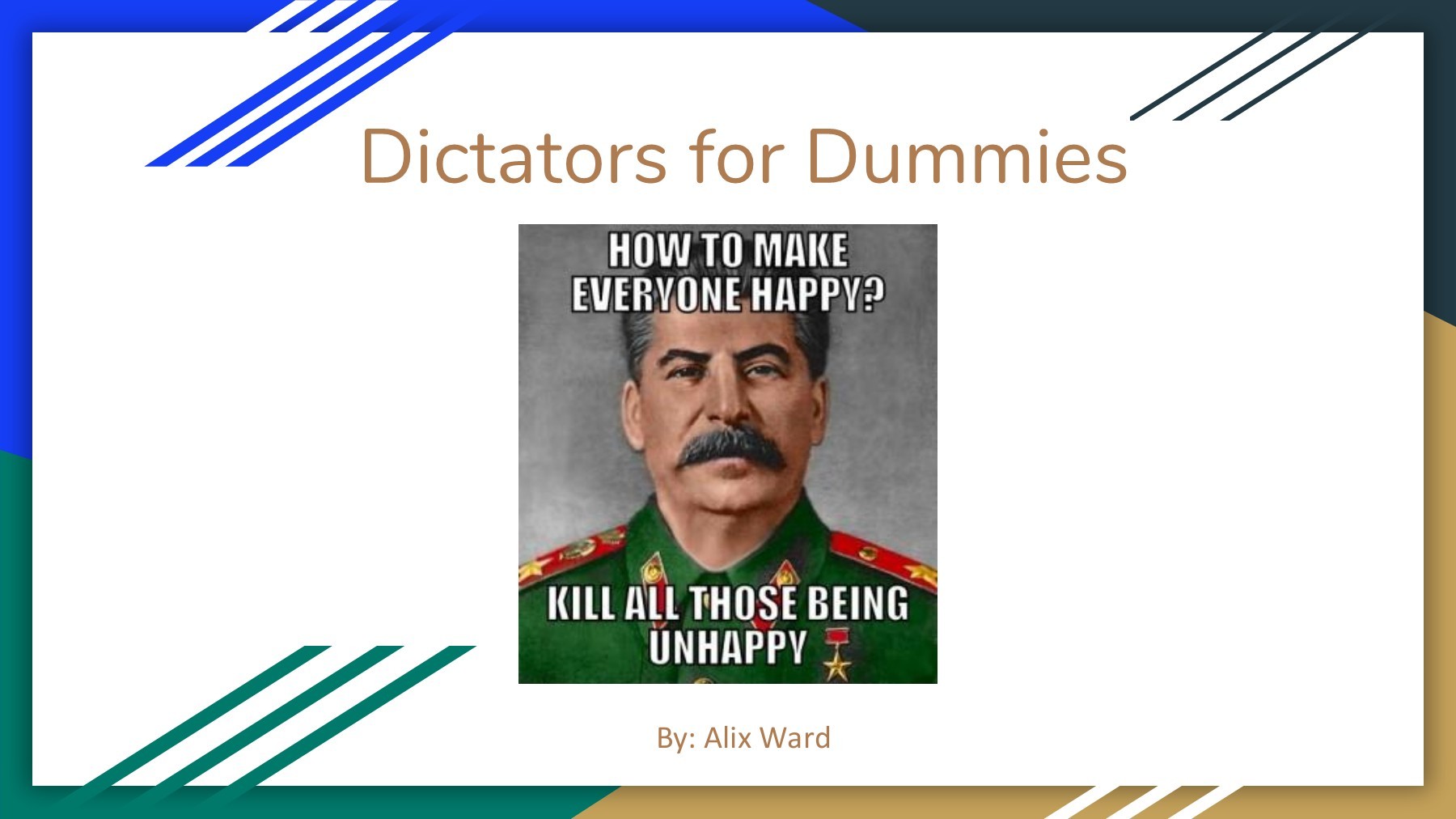 Alix WARD - Dictators for Dummies Project Template - 21alixward - Page ...