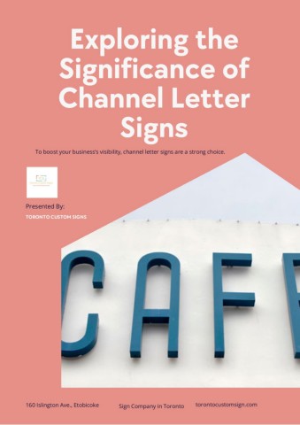 Exploring the Significance of Channel Letter Signs