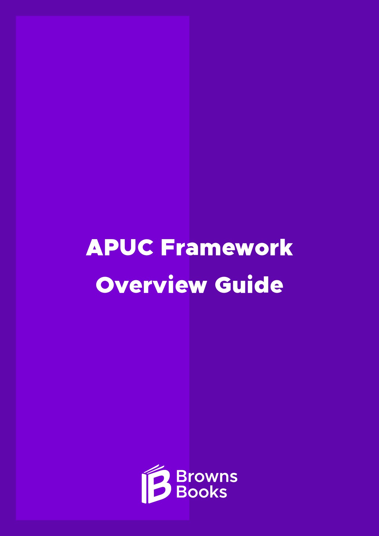 APUC Framework Overview Guide - Browns Books - Page 1 - 20 | Flip PDF ...