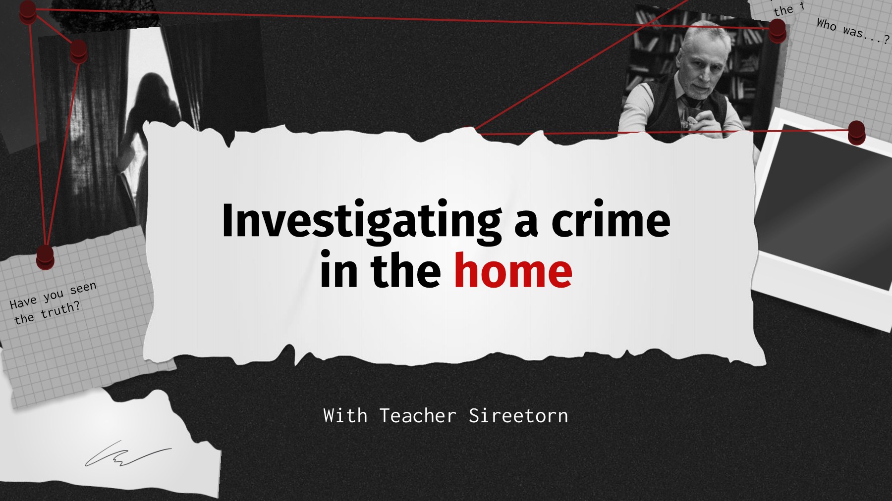 Investigating a crime in the home - 4.05 ponpanot saifak - Page 1 - 15 ...