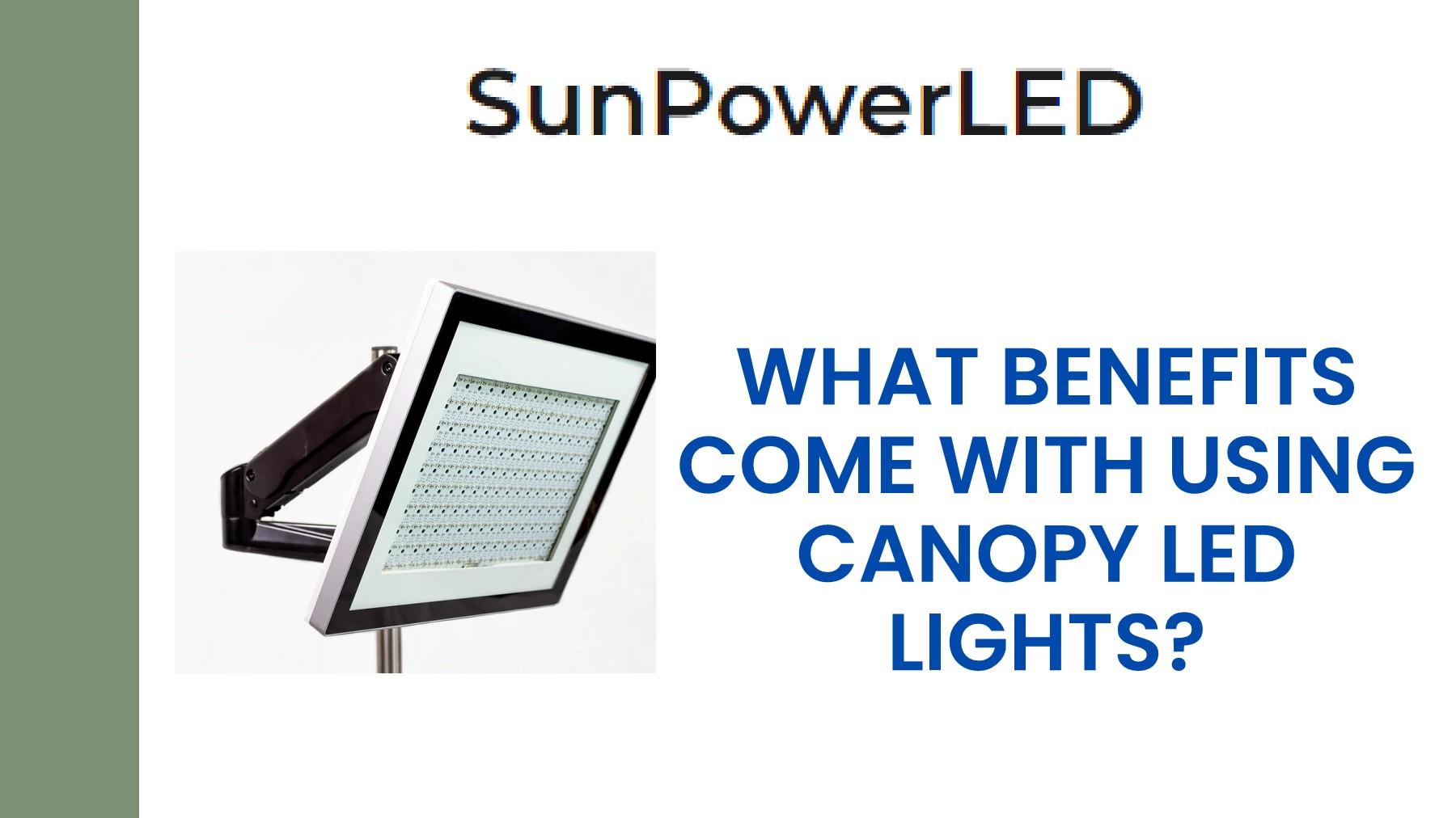 What Benefits Come With Using Canopy Led Lights - Sun Power Led - Page ...