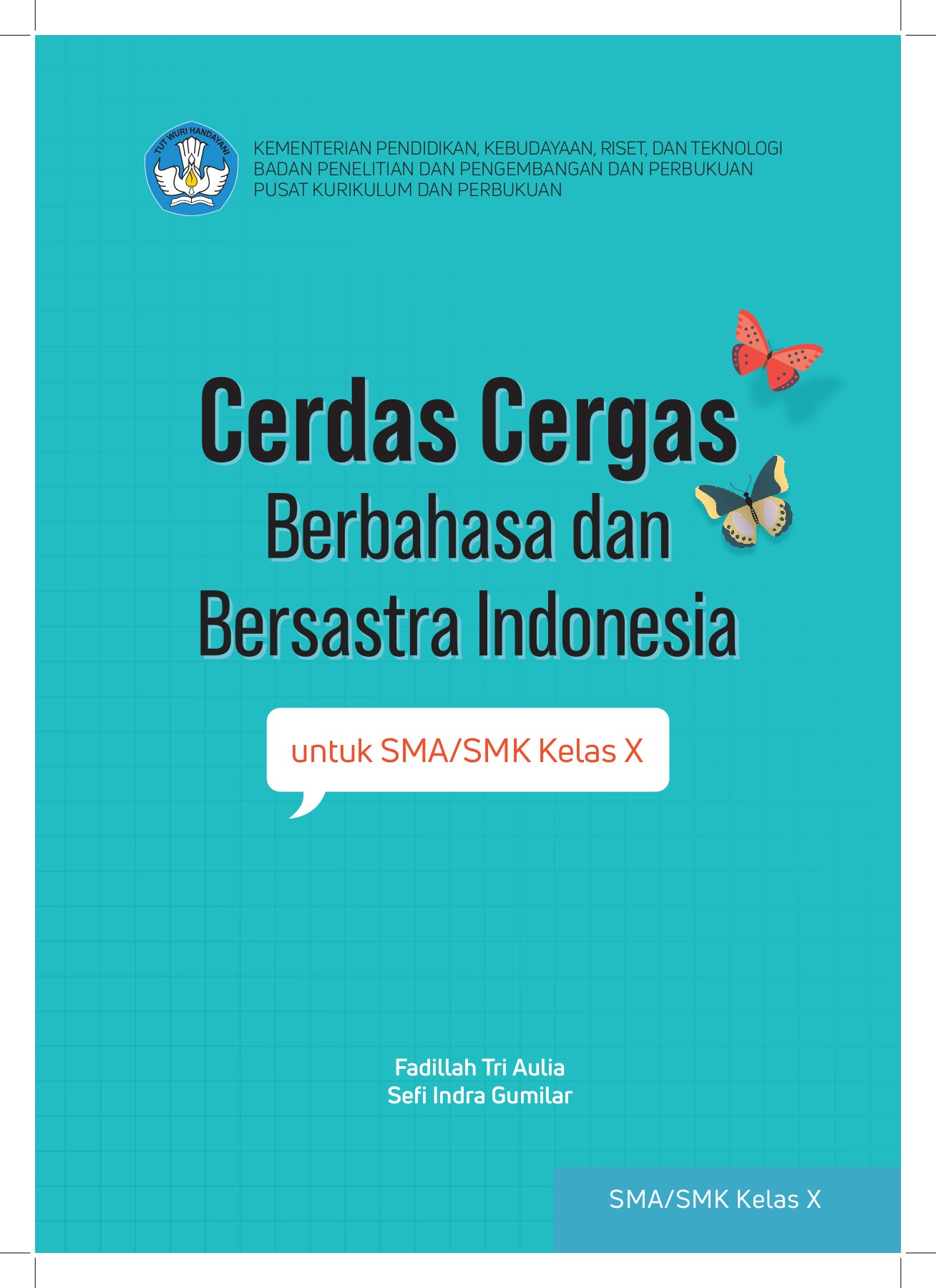 Bahasa_Indonesia_BS_Kls_X_Rev - SMAS INSAN MADANI - Halaman 1 | PDF ...